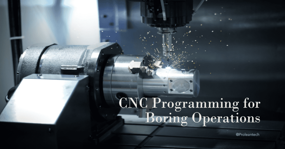 Programación CNC para operaciones de mandrinado: Libere todo el ...