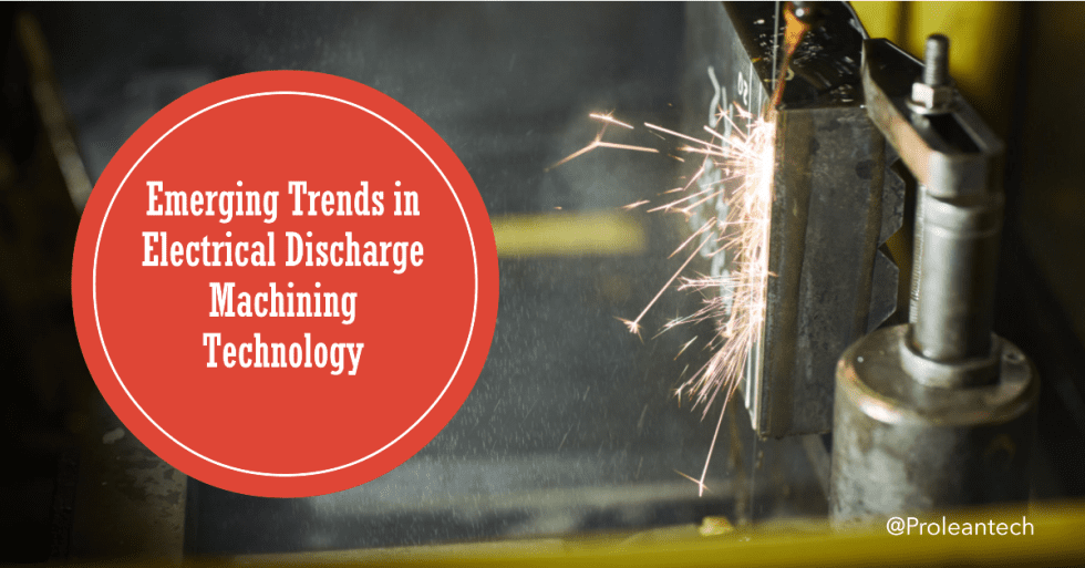 Emerging Trends in EDM Technology: Shaping the Future of Precision ...
