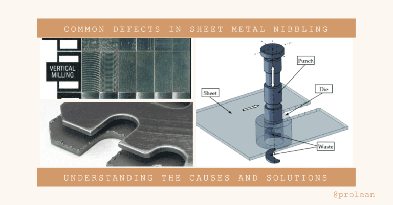 Common Defects in Sheet Metal Nibbling Process
