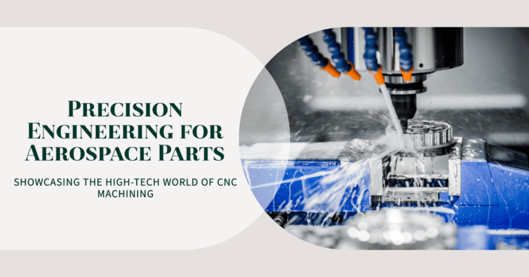 CNC Machining in Aerospace Parts Manufacturing