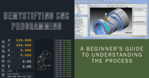 Mastering CNC Programming: G-Code, Tips ＆ applications
