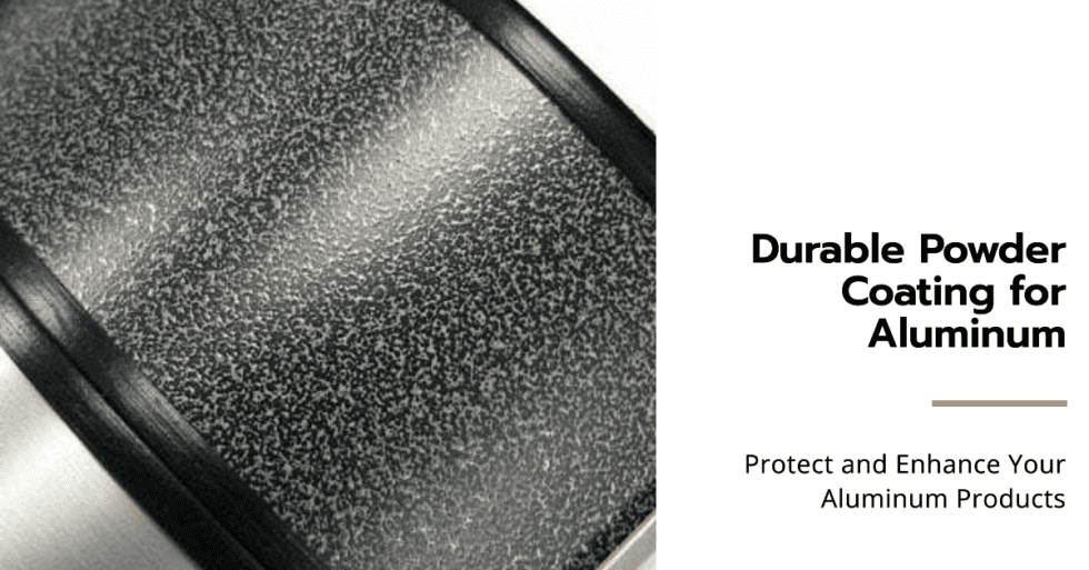 The Comprehensive Guide to Powder Coating Aluminum - CNC Machining ...