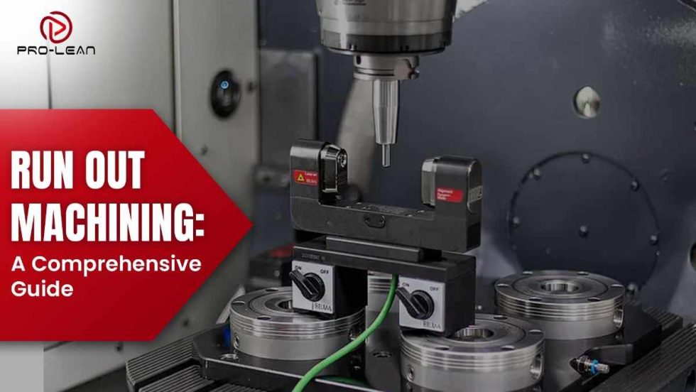 Qu'est-ce que le faux-rond (GD) en usinage ? Tout ce que vous devez savoir