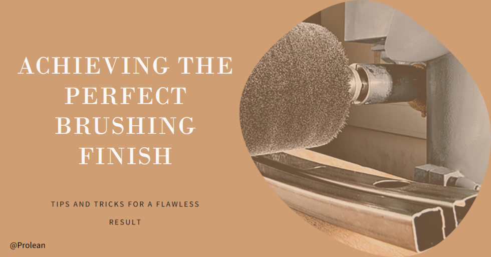 Brushing Finish: Steps, Application, Advantages, Disadvantages, and ...