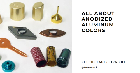 Anodized Aluminum Colors: Everything You Need to Know