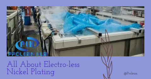 Electro-less nickel plating: Everything You Need to Know