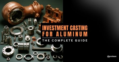 What Is Aluminum Investment Casting?