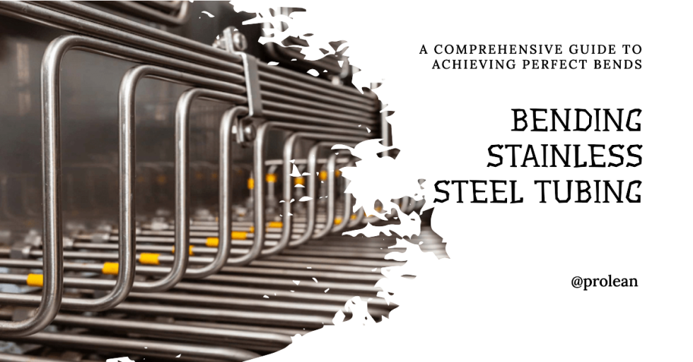 Bending Stainless Steel Tubing: Details Explained Vapor Polishing: Get ...