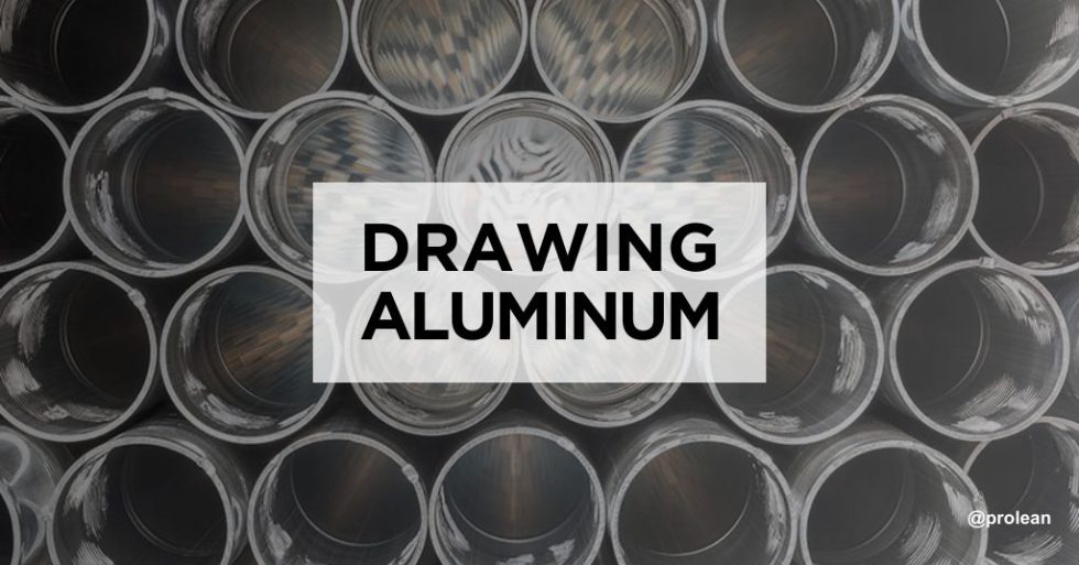 Drawing Aluminum: Process, Equipment, and Applications